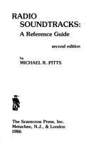 Radio soundtracks: A reference guide: Michael R. Pitts: 9780810809567 ...