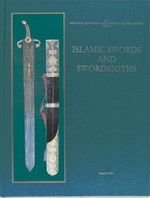 Islamic swords and swordsmiths (Islamic art series): Ünsal Yücel ...