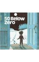 Fifty Below Zero: 9780812481136: Books - Amazon.ca