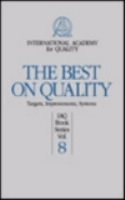 The Best on Quality (Iaq Book Series, Volume 8): Hromi, John D ...