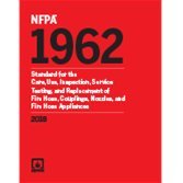 NFPA 1962: Standard for the Care, Use, Inspection, Service Testing, and ...