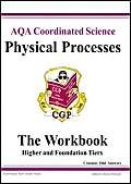 GCSE: AQA Coordinated Science: Physical Processes: the Workbook: Higher ...