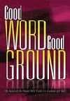 Good Word Good Ground - Amazon.com Music