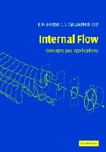 Internal Flow: Concepts and Applications (Cambridge Engine Technology ...