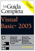 Amazon.com: Visual Basic 2005. La guida completa: 9788838644696: unknown author: Books