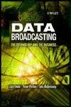 Buy Data Broadcasting: The Technology and the Business Book Online at ...