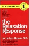 The Relaxation Response Publisher: HarperTorch: Herbert Benson: Amazon ...