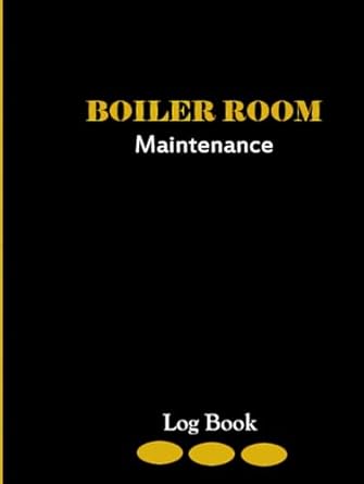 Boiler Room Maintenance Log Book: House, Symmeak Publishing: Amazon.com ...