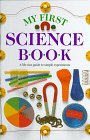 My First Science Book: Dorling Kindersley Ltd: 9780679805830: Amazon ...