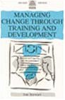 Buy MANAGING CHANGE THROUGH TRAINING & DEVELOPMENT Book Online at Low ...