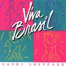 Sheppard, Harry - Viva Brasil - Amazon.com Music