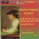 Alkan, Charles-Valentin, Pierre Reach - Alkan Music for Piano: Grande ...