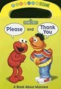 Please and Thank You (Sesame Street): A Book about Manners | Amazon.com.br