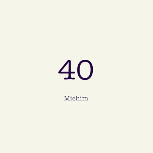 Amazon.co.jp: 40 : Michim: デジタルミュージック