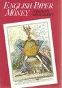 English Paper Money: Amazon.co.uk: Duggleby, Vincent: 9780907605317: Books