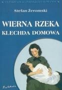 Amazon.com: Wierna rzeka Klechda domowa: 9788389913333: Stefan Żeromski: Books