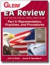 2012 Gleim EA Review Part 3: Representation, Practices and Procedures ...