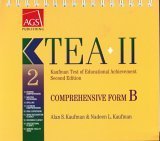 KTEA II : Kaufman Test of Educational Achievement Comprehensive Form B ...