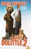 Doctor Dolittle 2 - Eddie Murphy as Dr. Doolittle; Kristen Wilson as ...