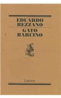 GATO BARCINO (POESIA) : REZZANO,EDUARDO: Amazon.es: Libros
