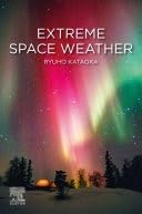 Buy Extreme Space Weather Book Online at Low Prices in India | Extreme ...