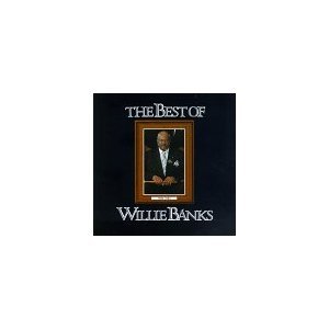 The Best of Willie Banks & The Messengers - Amazon.com Music