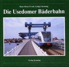 Amazon.co.jp: Die Usedomer Baederbahn : Frank, Hans-Dieter, Kenning ...