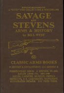 Savage and Stevens Arms and History (Revised 2nd Edition) : Amazon.de ...