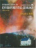 Introduction To Environmental Geology: Keller, Edward A.: 9780131447646 ...