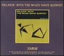 Relaxin With the Miles Davis Quintet (Vinyl): Miles Davis Quintet ...