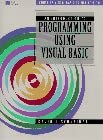 An Introduction to Programming Using Visual Basic/Book and Disk: David ...
