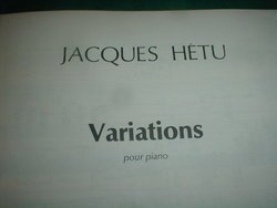 Jacques Hetu. Variations for Piano.: Jacques Hetu: Amazon.com: Books