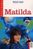 Matilda : Dahl, Roald: Amazon.it: Libri