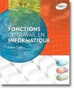 Fonctions de Travail en Informatique: Amazon.co.uk: 9782895935551: Books