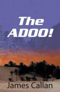 The Adoo!: James Callan: 9780955524301: Amazon.com: Books