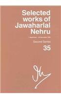 Selected Works of Jawaharlal Nehru Volume 35: v. 35: Amazon.co.uk ...