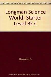 Longman Scienceworld: Teacher's Book: Book C (with Record Sheet ...
