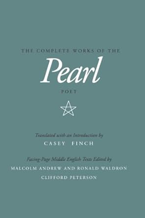 Amazon.com: Complete Works of the Pearl Poet: 9780520078710: Finch ...