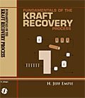 Fundamentals of the Kraft Recovery Process: H. Jeff Empie: Amazon.com ...