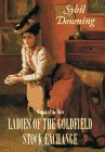 Ladies of the Goldfield Stock Exchange (Women of the West/Sybil Downing ...
