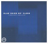 Amazon.com: Blue Skied An Clear: A Morr Music Compilation: CD 和黑膠唱片