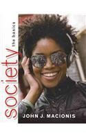 Society: The Basics: Macionis, John J.: 9780205051632: Amazon.com: Books