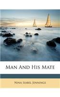 Man and His Mate : Nina Isabel Jennings: Amazon.in: Books