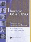 Thoracic Imaging: Pulmonary and Cardiovascular Radiology: Webb, W ...