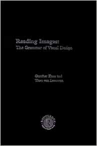 Amazon.com: Reading Images: The Grammar of Visual Design: 9780415105996 ...