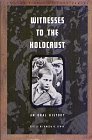 Witnesses to the Holocaust: An Oral History: No 2 : Buy Online at Best ...