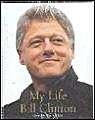 My Life: Bill Clinton: 9781856869805: Amazon.com: Books