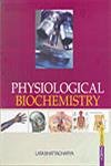 Physiological Biochemistry: L. Bhattacharya: 9788183564908: Amazon.com: Books