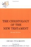 The Christology of the New Testament: 9780664205645: Amazon.com: Books