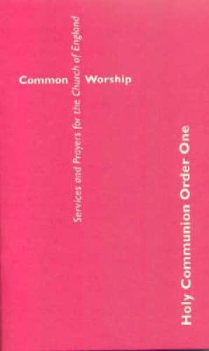 Common Worship: Holy Communion Order One Large Format (Common Worship ...